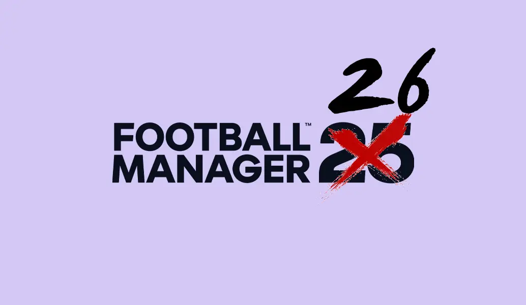 Football Manager 2026 Release Date: When to Expect the New Game